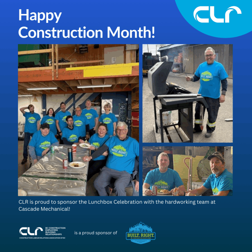 Happy Construction Month! - Construction Labour Relations Association of BC